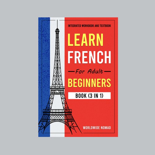 Designs | Creative cover for teaching French | Book cover contest