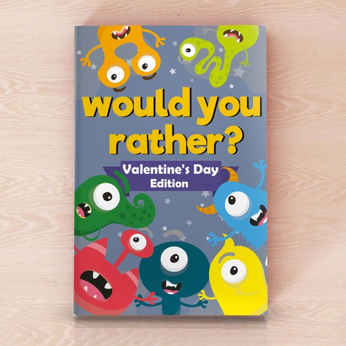 Designs | Fun Cover design Would You Rather: Valentine's Edition for ...
