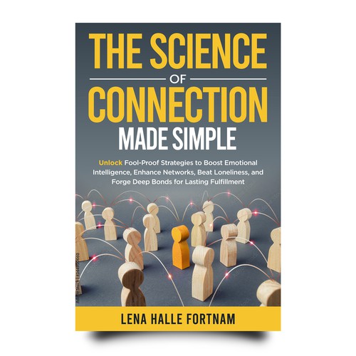Designs | book cover design for the science of connection for younger ...
