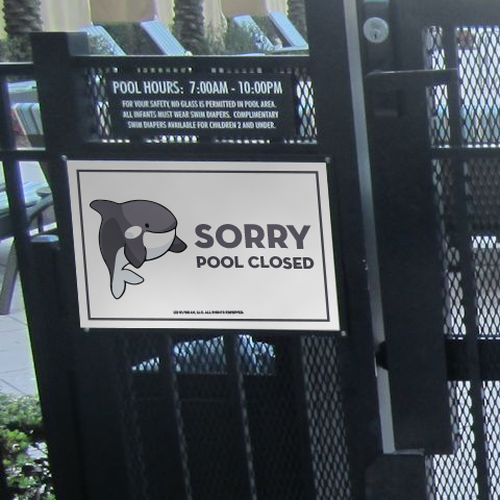 "POOL CLOSED" Sign | Signage contest