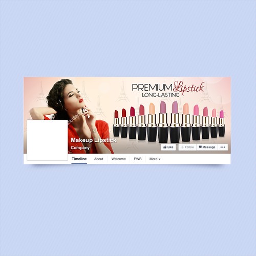Create a timeless Facebook Cover for Makeup Lipstick | Facebook cover ...
