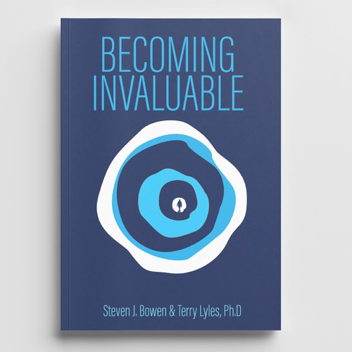 Designs | Book Cover Design for our book "Becoming Invaluable" | Book ...