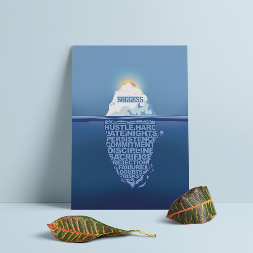 Design a variation of the "Iceberg Success" poster | Poster contest