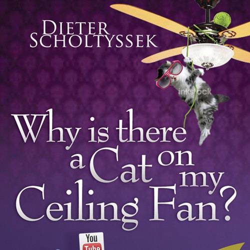Designs | Book Cover for "Why is there a Cat on my Ceiling Fan?" | Book ...