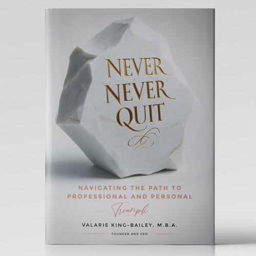 Designs | NEVER NEVER QUIT BOOK COVER DESIGN | Book cover contest