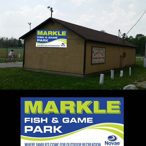 Markle Fish & Game Park sign - refresh lots of freedom on design ...
