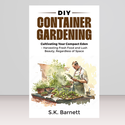Designs | Container Garden Book cover | Book cover contest