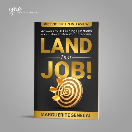 Designs | Bold, clean cover for book about acing an interview & landing ...