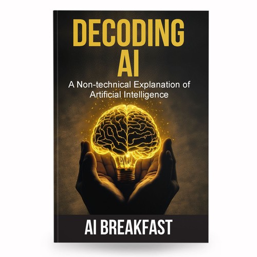 Designs | E-book cover for AI Book "Decoding AI: A Non-Technical ...
