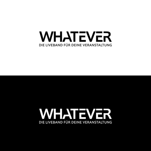 Designs | Gestalte ein Logo für die Band WHATEVER (Wortmarke) | Logo ...