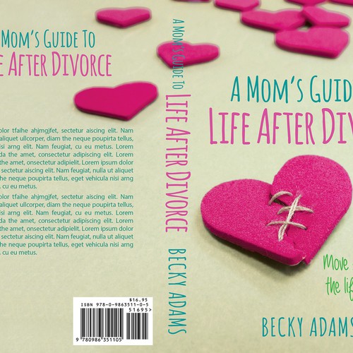 Cover for book titled "A Mom's Guide to Life After Divorce" | Book ...