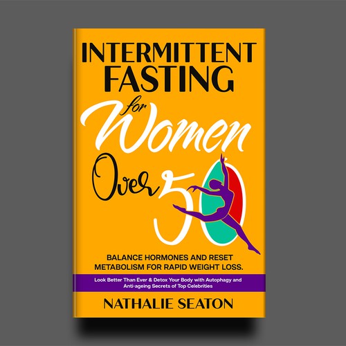 Designs | Attention grabbing cover needed for Intermittent Fasting e ...