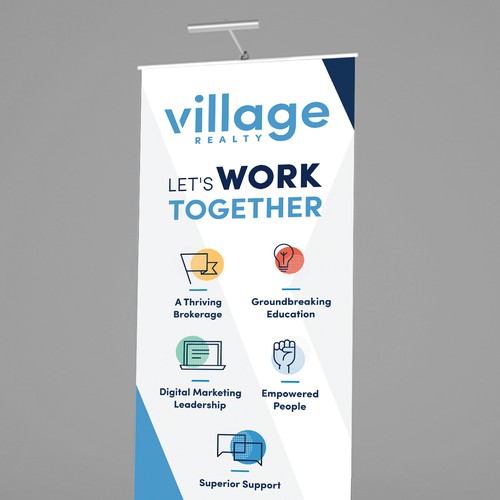 Create a pop-up banner for Village Realty | Signage contest