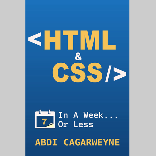 Design an eye catching book cover for learning how to code with HTML ...