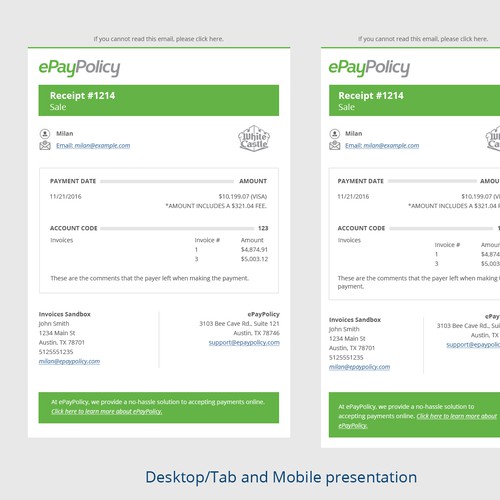 We need an email friendly e-receipt once a payment has been processed ...