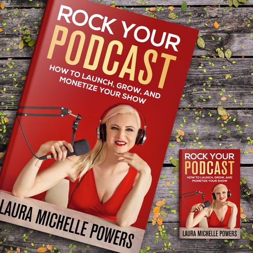 Designs | Podcast Book Cover - Rock Your Podcast | Book cover contest