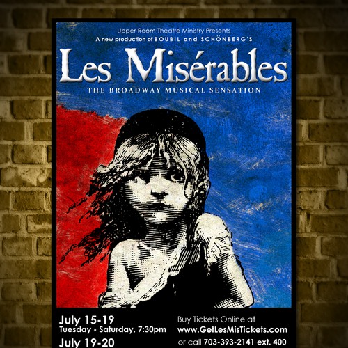 Designs | Need Awesome Poster Design for New "LES MISÉRABLES" Musical ...