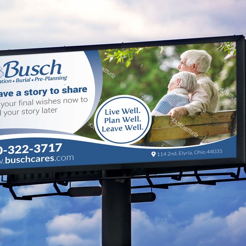 Create a custom billboard to drive awareness about a local funeral home ...