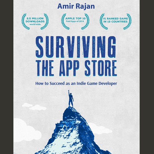 Create a cover for my book: Surviving the App Store as an Indie Game ...