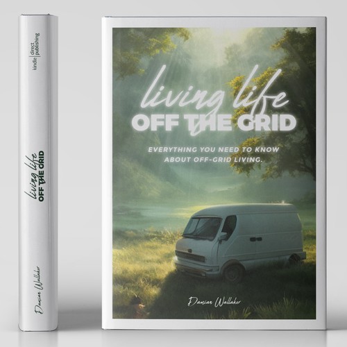 Designs | Living Life Off the Grid | Book cover contest