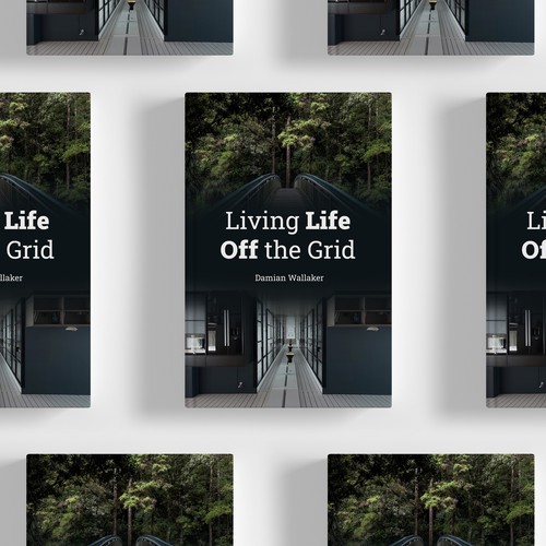 Designs | Living Life Off the Grid | Book cover contest