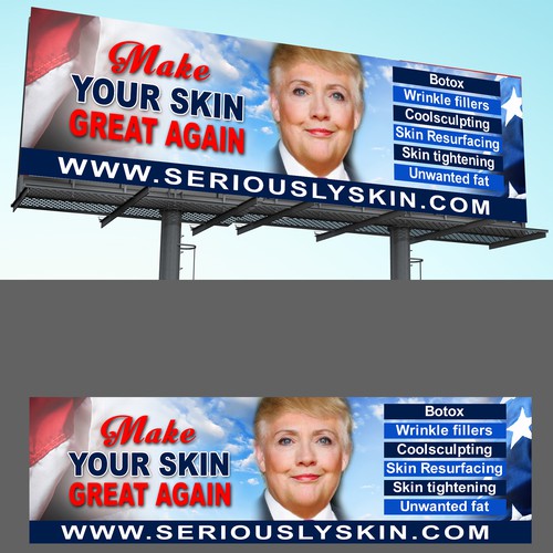 Creative billboard for Seriously Skin Medical Spa | Signage contest