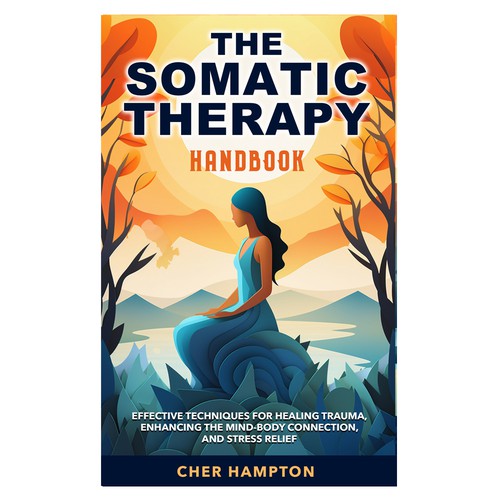 Designs | E-Book Cover: The Somatic Therapy Handbook | Book cover contest