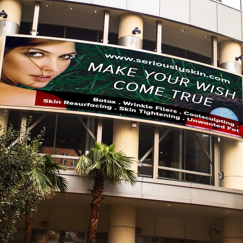 Creative billboard for Seriously Skin Medical Spa | Signage contest