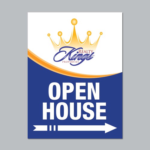 Create an Eye-catching Open House Sign | Signage contest