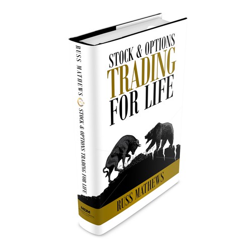 Book Cover Design - Stock & Options Trading for Life | Book cover contest