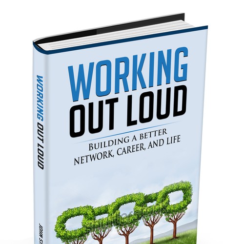 Working Out Loud: a cover that will inspire people to build a better ...