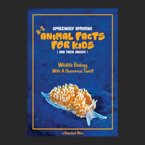 Designs | Book Cover for a Wildlife Book of Fun Facts! | Book cover contest