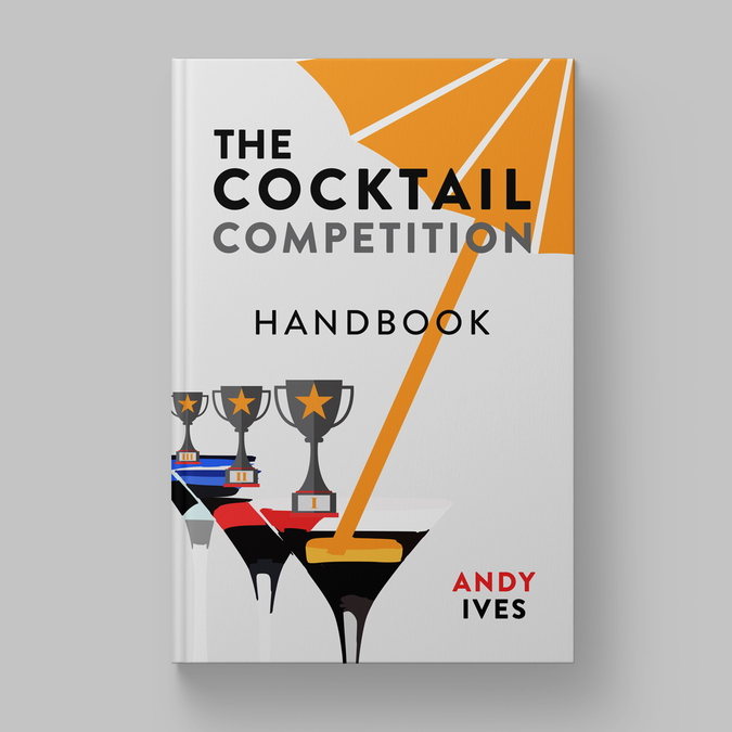 Design a cover for the first book of tips on winning cocktail ...