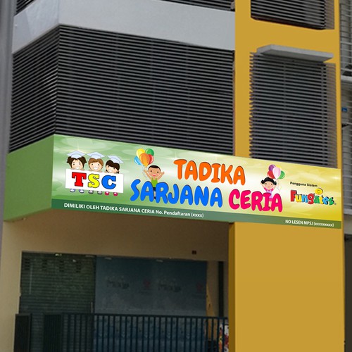 Signage for Kindergarten (Must match the colour of the building ...