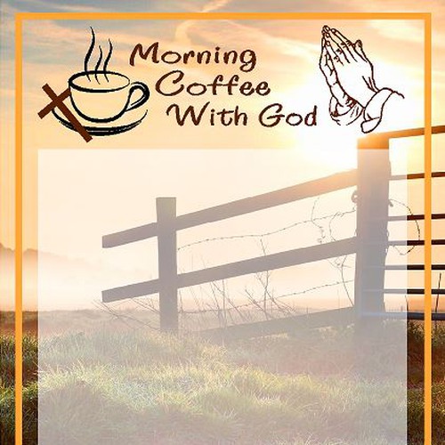 Morning Coffee With God | Social media page contest