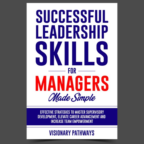 Designs | Leadership Skills for Managers | Book cover contest