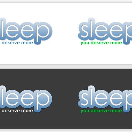 logo for SLEEP .... you deserve more | Logo design contest