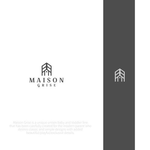 Create a classic and sophisticated house logo for Maison Grise (Grey ...
