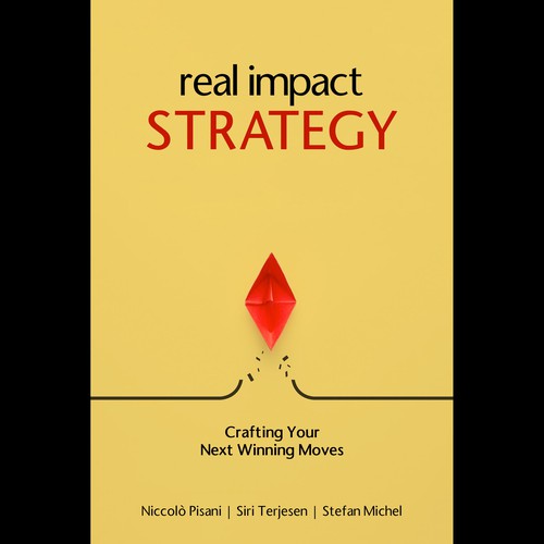 Designs | Book Cover "Real Impact Strategy. Craft Your Next Winning ...