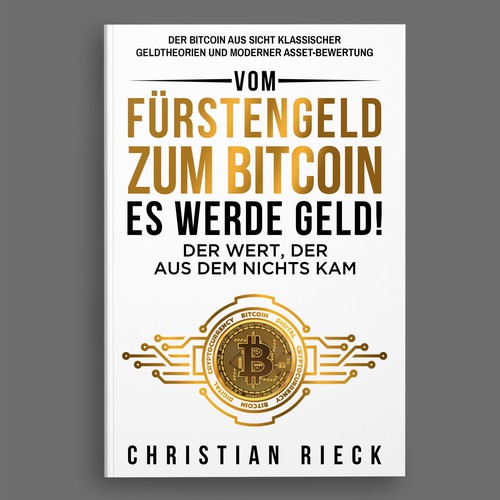 Designs | Buchcover für ein fundiertes Bitcoin-Buch eines Finanz ...