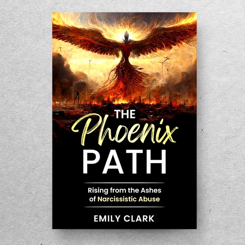 Designs | Book cover design for "The Phoenix Path: Rising from the Ashes of Narcissistic Abuse ...