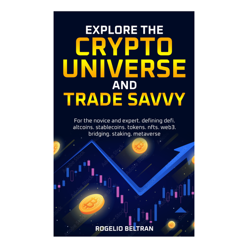 Designs | Explore the Crypto Universe and Trade Savvy | Book cover contest