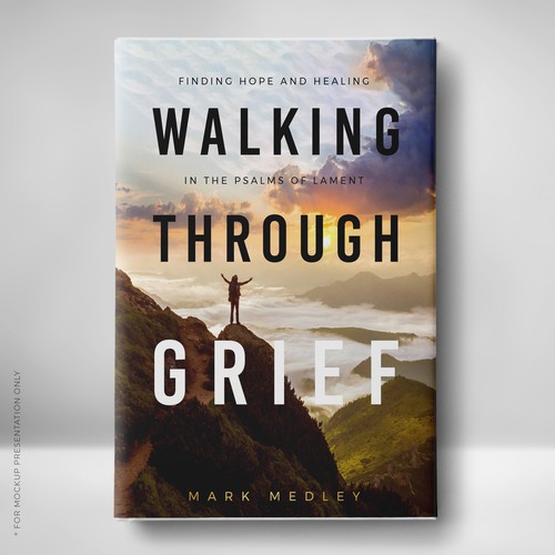 Designs | Book Cover: "Walking Through Grief" Guaranteed Winner! | Book ...