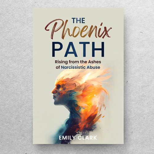 Designs | Book cover design for "The Phoenix Path: Rising from the Ashes of Narcissistic Abuse ...