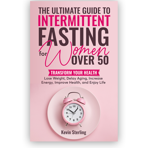 Designs | Ebook cover for The Ultimate Guide to Intermittent Fasting ...