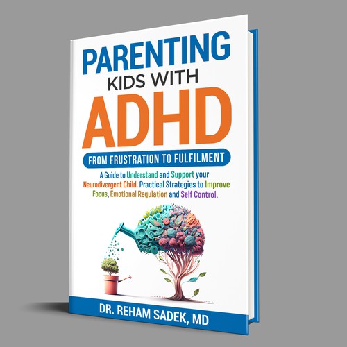 Designs | Attractive, catchy and witty book cover design for ADHD ...