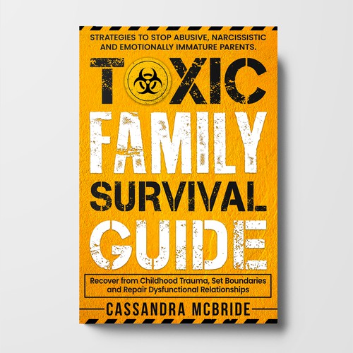Designs | Book Cover Design for "Toxic Family Survival Guide" | Book ...