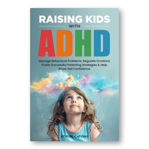 Designs | positively optimistic book about raising kids with ADHD ...