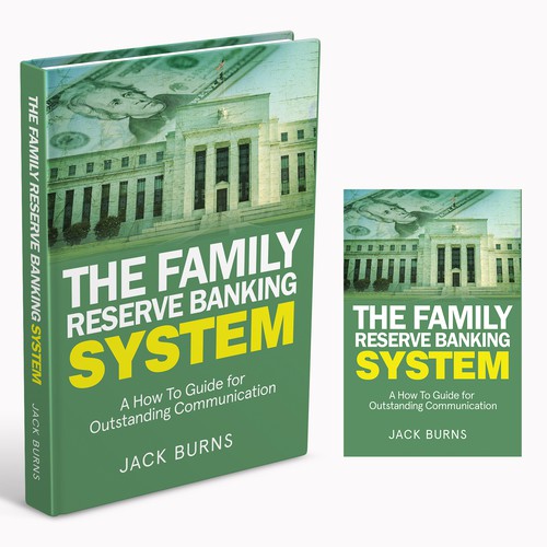Create a cover for an investing eBook called The Family Reserve Banking ...
